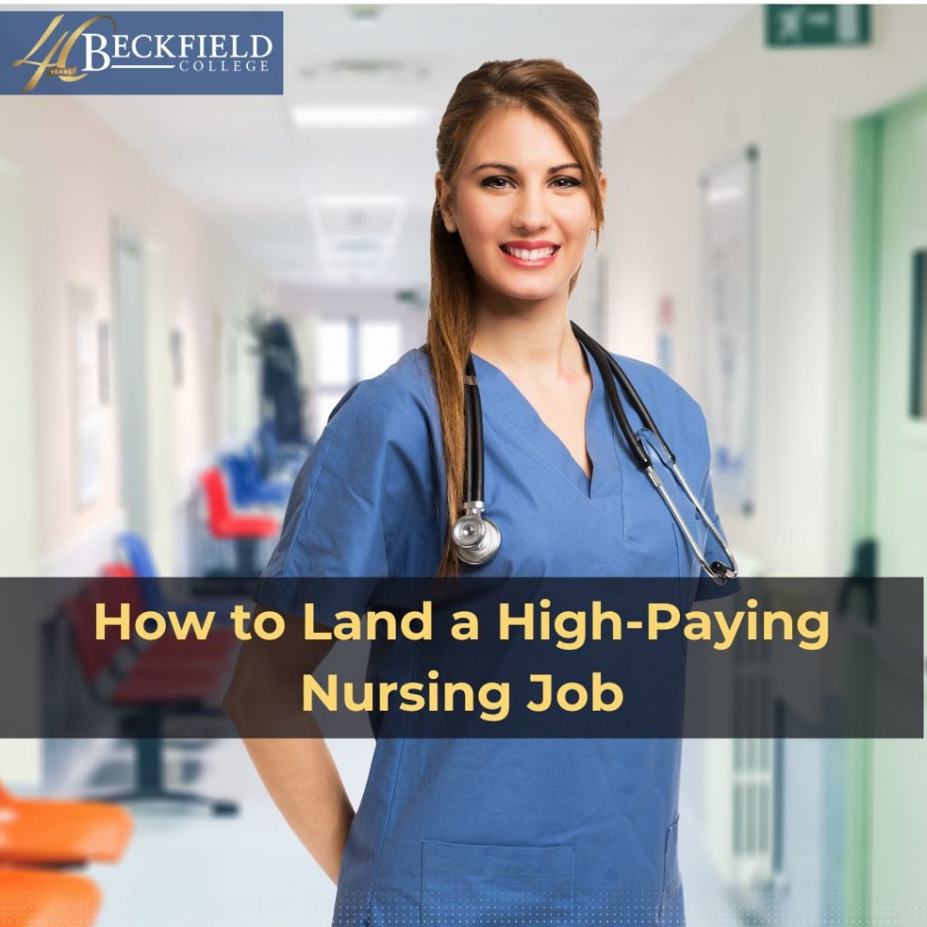 How to Land a High-Paying Nursing Job | Nursing