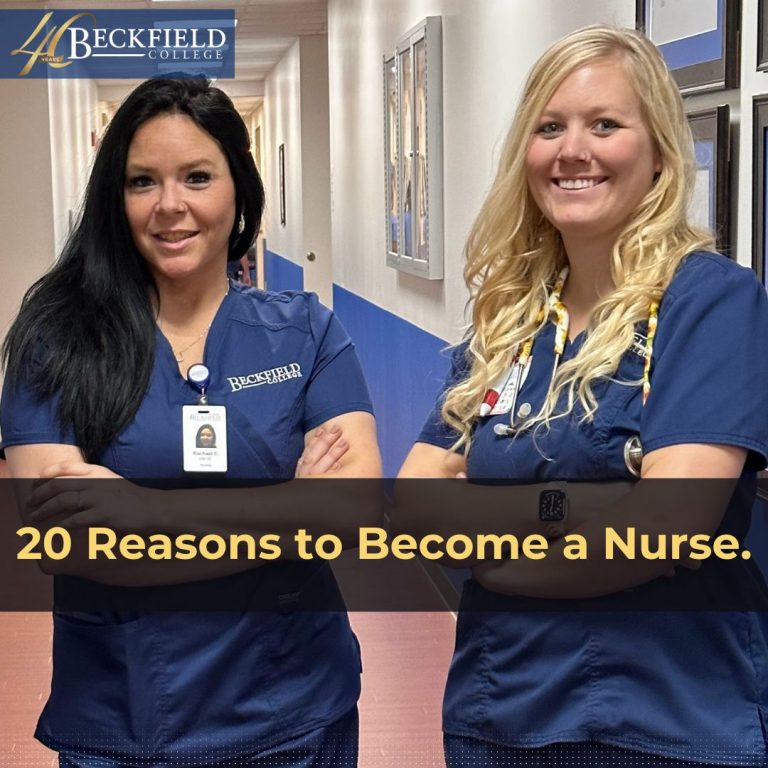 20 Reasons to Become a Nurse - Beckfield College